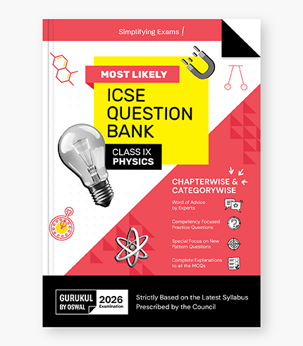 ICSE Class 9 Physics Question Bank For 2026 Exam - Oswal Publishers