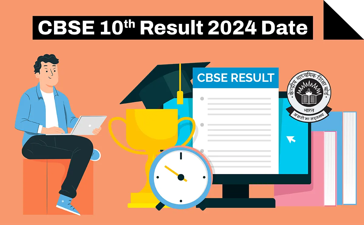 CBSE 10th Result 2024 Declared: Check at results.cbse.nic.in